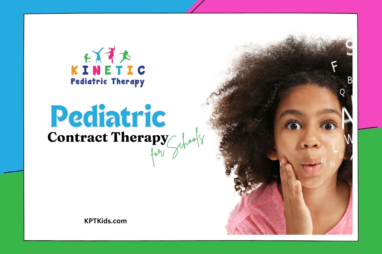 Kinetic Pediatric Therapy - Contract Therapy for Schools